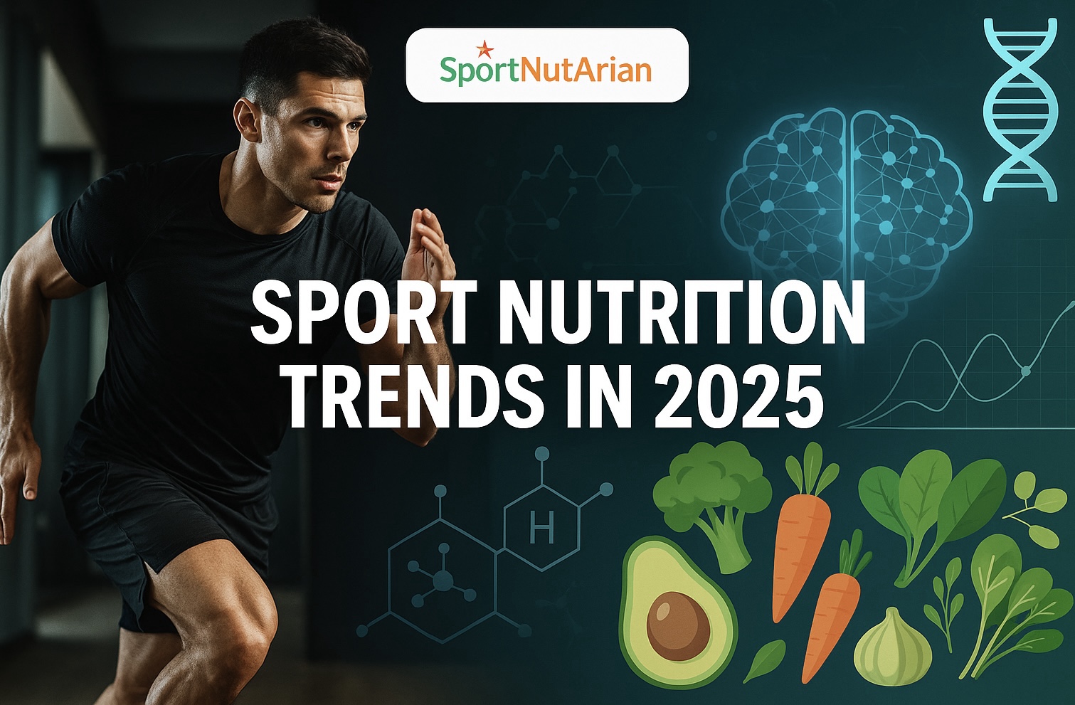 Top Sport and Exercise Nutrition Trends in 2025: A Scientific Guide to ...